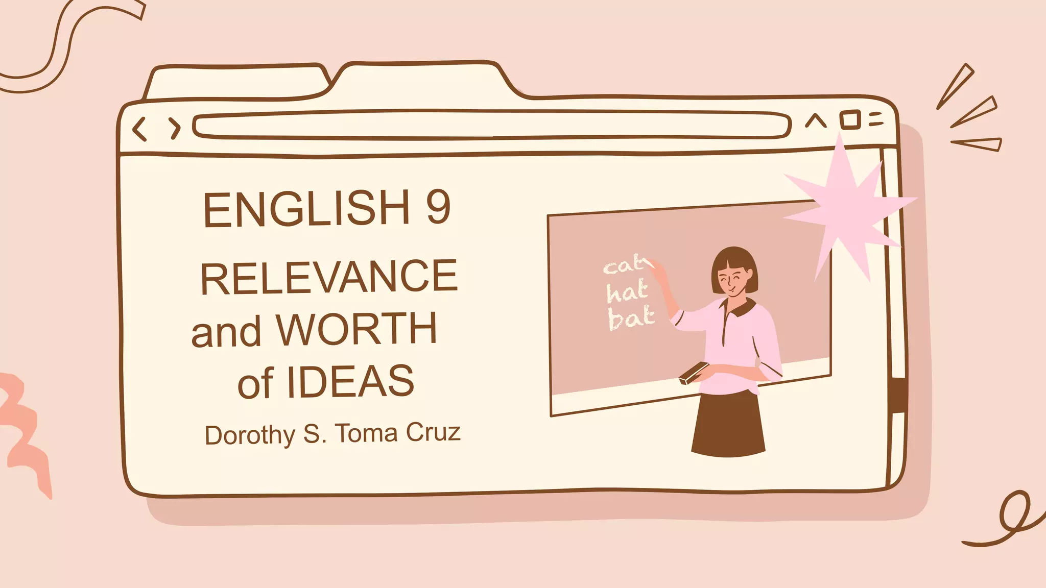 Relevance and Worth of Ideas - Grade 9 | PPT