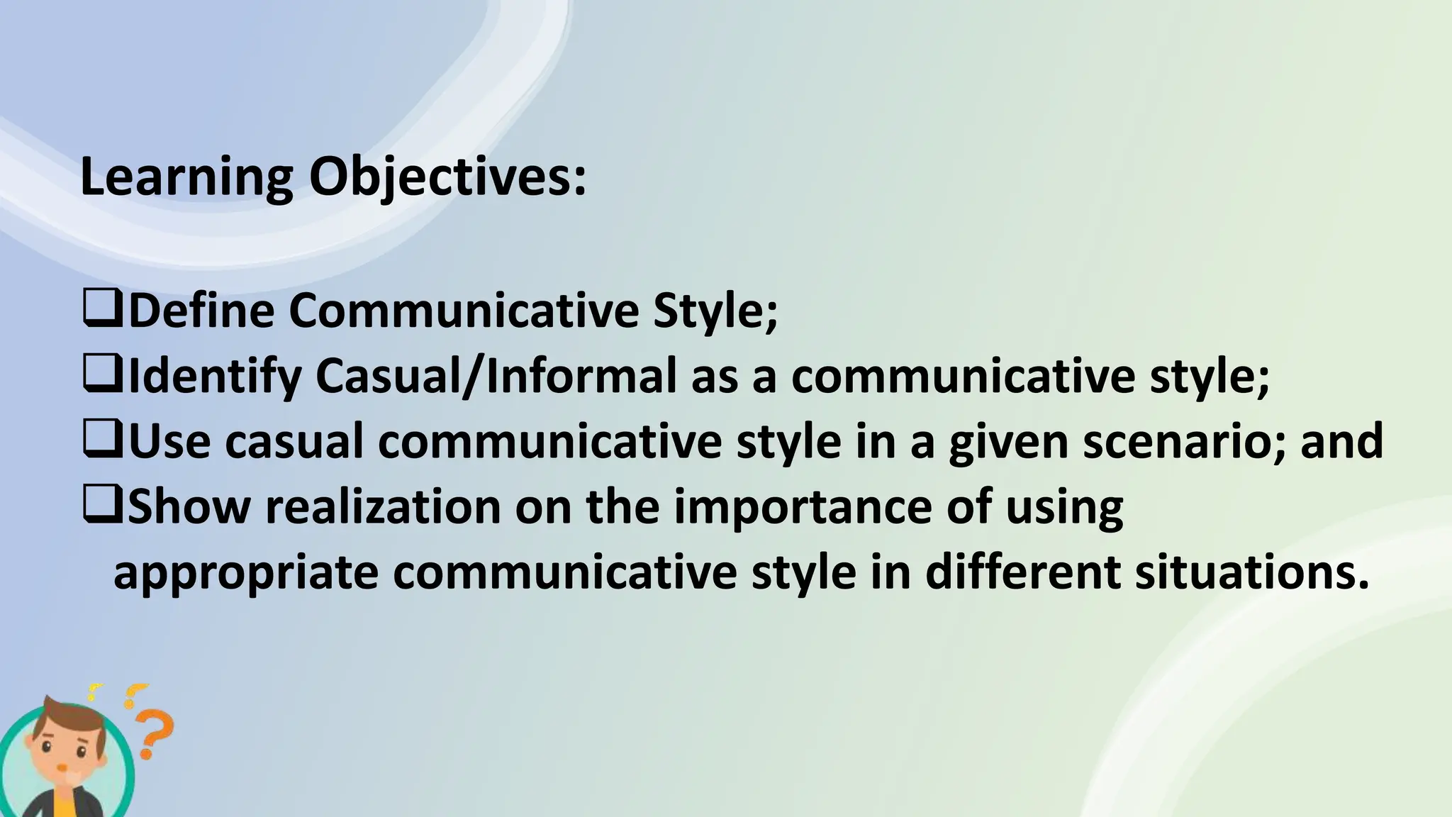 Grade 9 English Lesson: Communicative Styles | PPTX