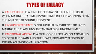 English 9 PPT on fallacy, Faulty Logic, and Unsupported Fact | PPTX