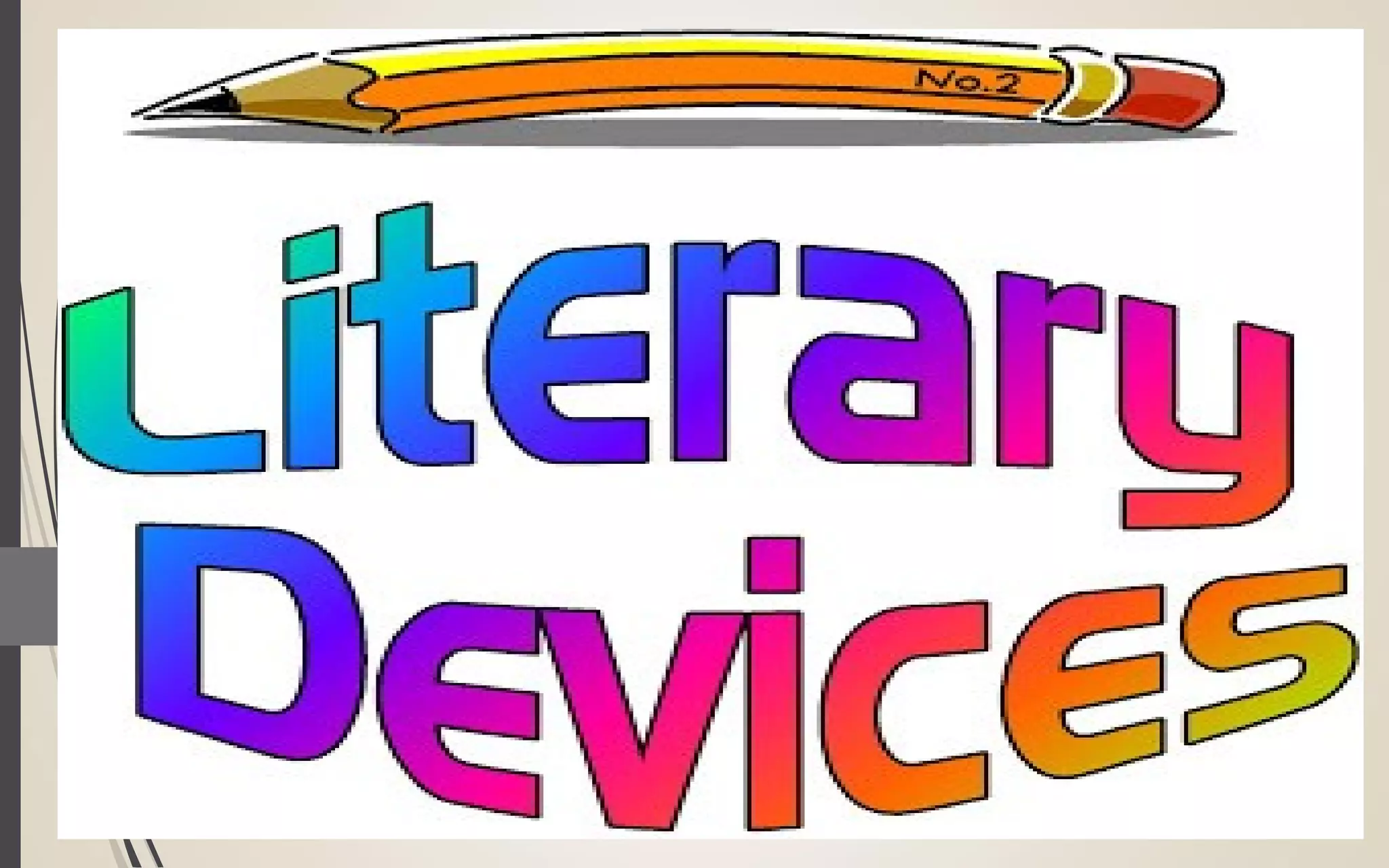 English 9 - Literary Devices | PPT