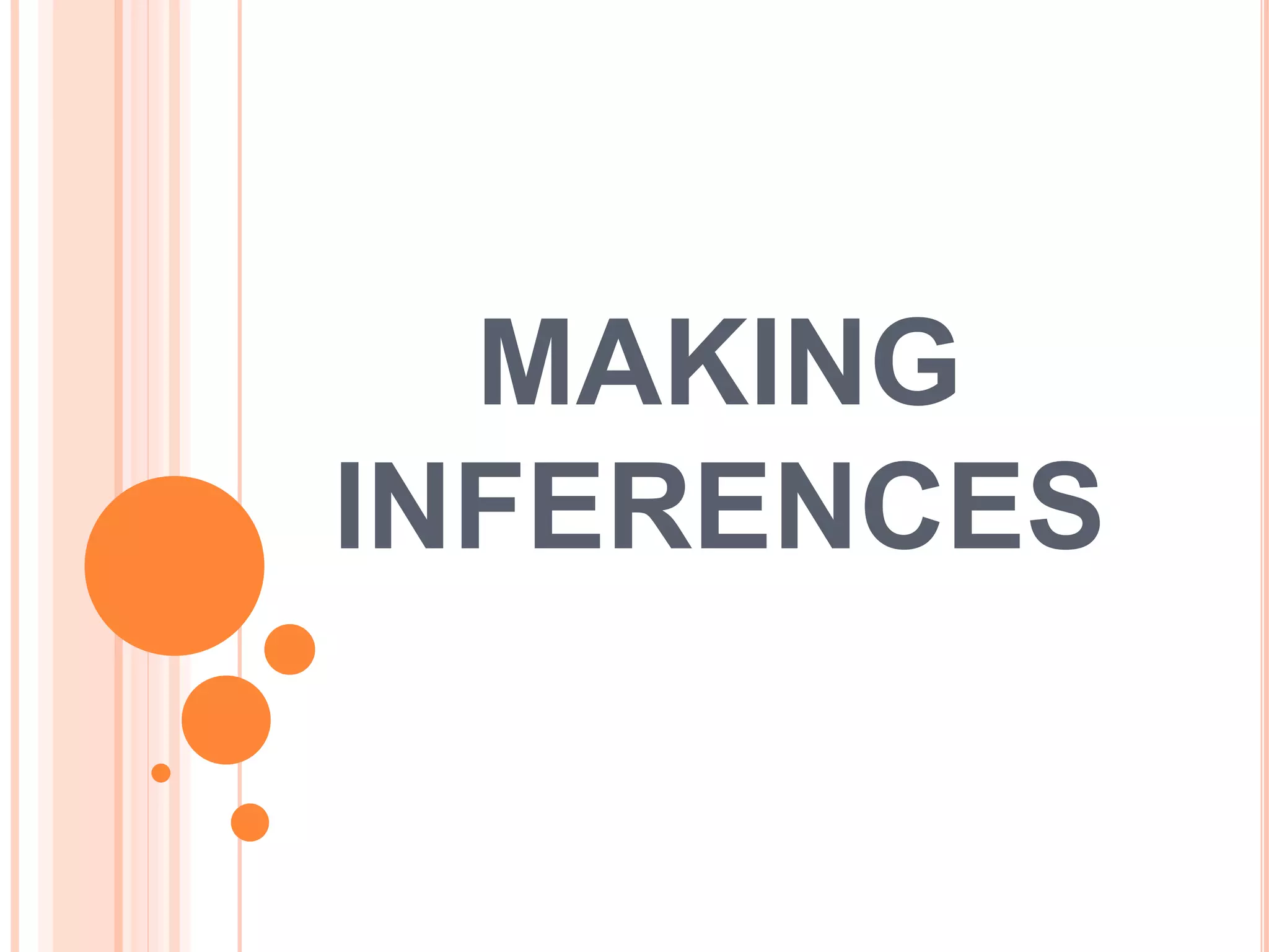 English 9 - Making Inferences | PPTX