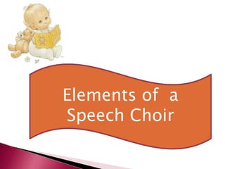English 9 - Speech Choir definition, elements and tips.pptx