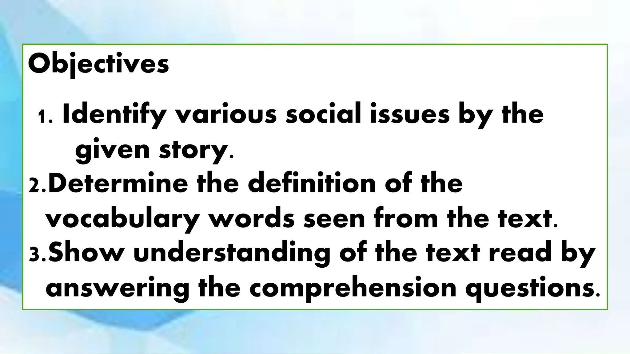 English 9 Analyze literature as a means of understanding unchanging ...