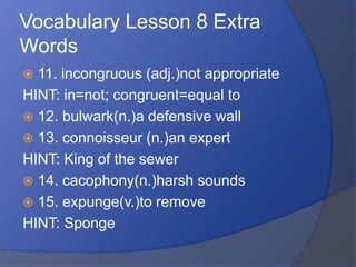 English 9 h vocab 5 8 | PPTX | Homework and Study | Education