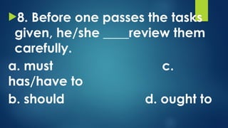english 9 modals quiz for practice .pptx