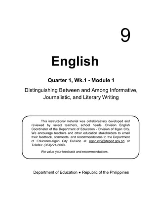 English9 q1 mod1_w1_distinguish-between-and-among-informative-journalistic-and-literary-writing ...