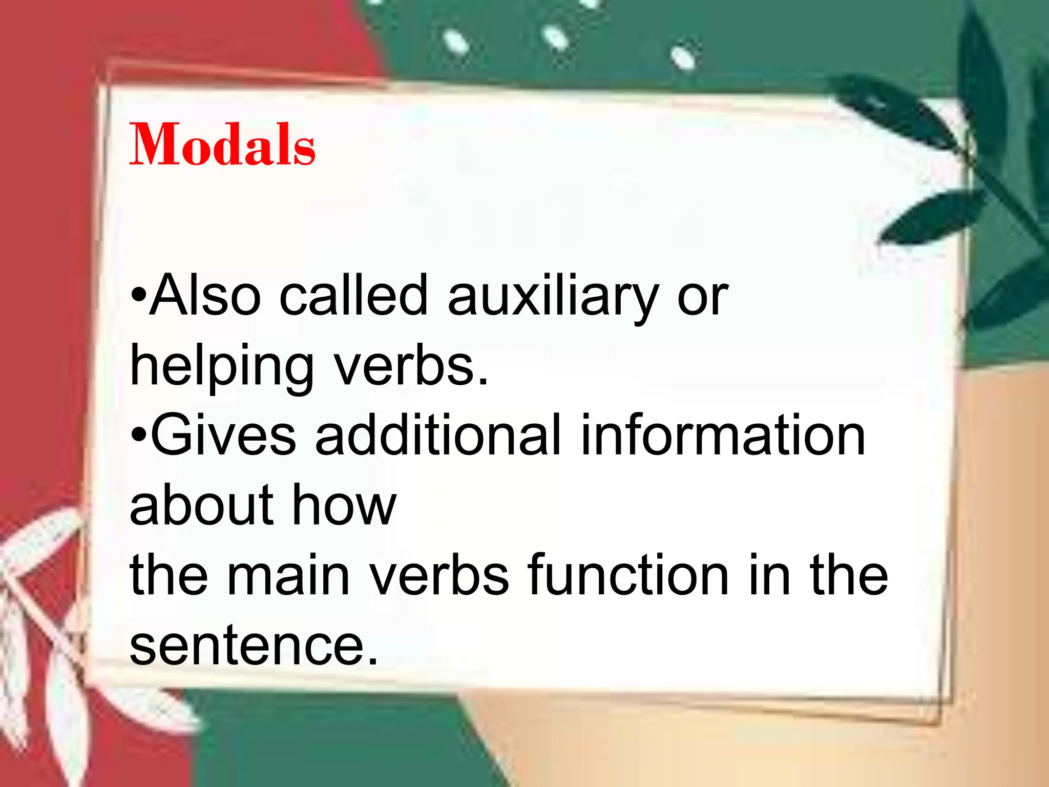 english 9 Quarter 1 Week 1 Modals and its Uses | PPTX