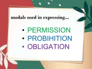 english 9 Quarter 1 Week 1 Modals and its Uses | PPTX