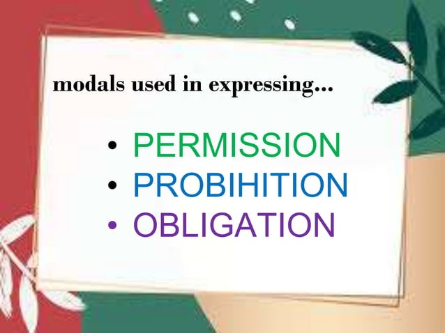 english 9 Quarter 1 Week 1 Modals and its Uses | PPTX