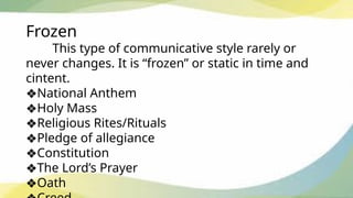 communicative style and its types grade 9 | PPTX