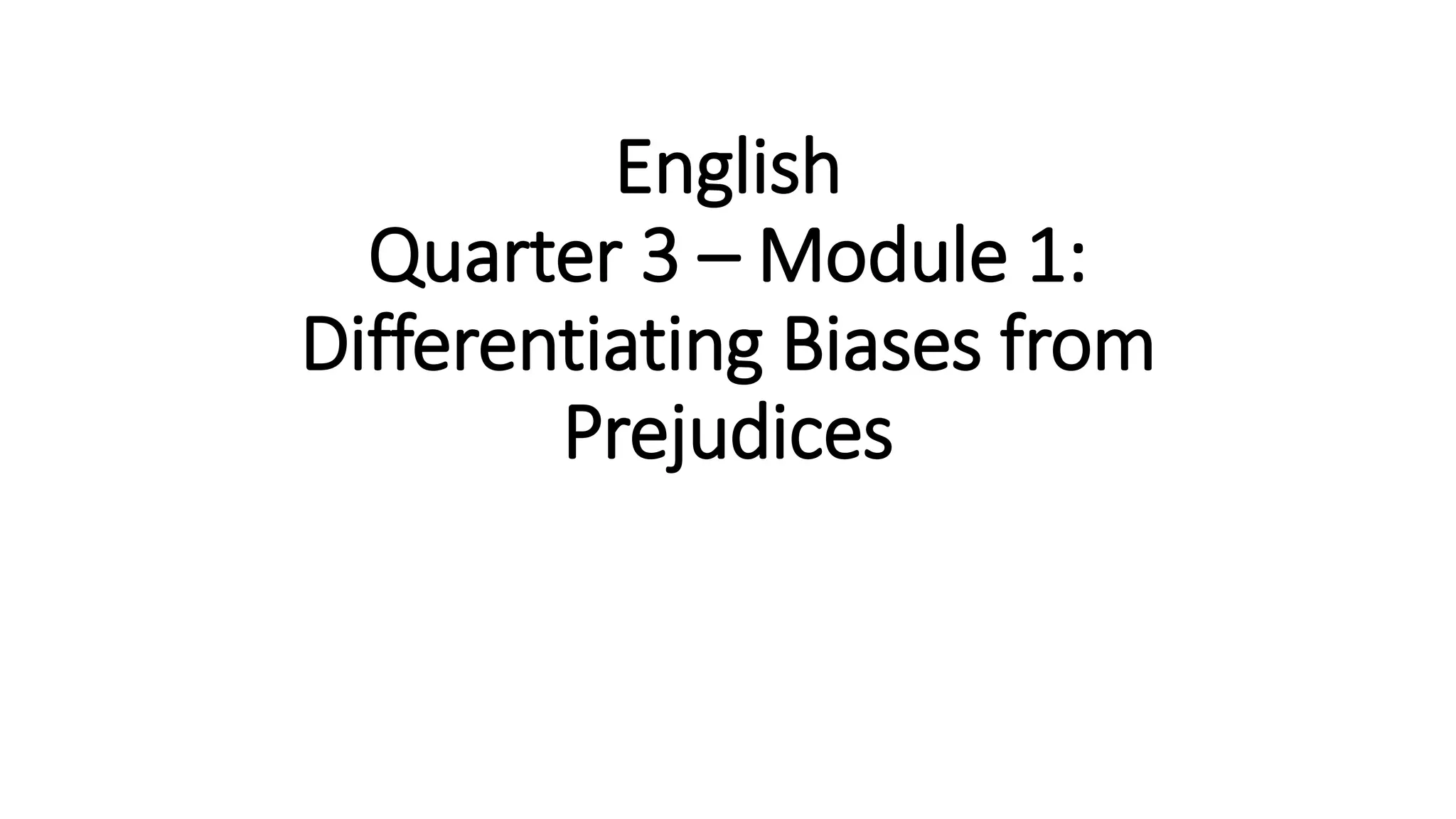 English 9 Q3 Module 1.pptx