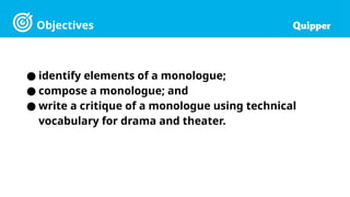 English 9_Unit 20_Lesson 1_What Is a Monologue_.pptx