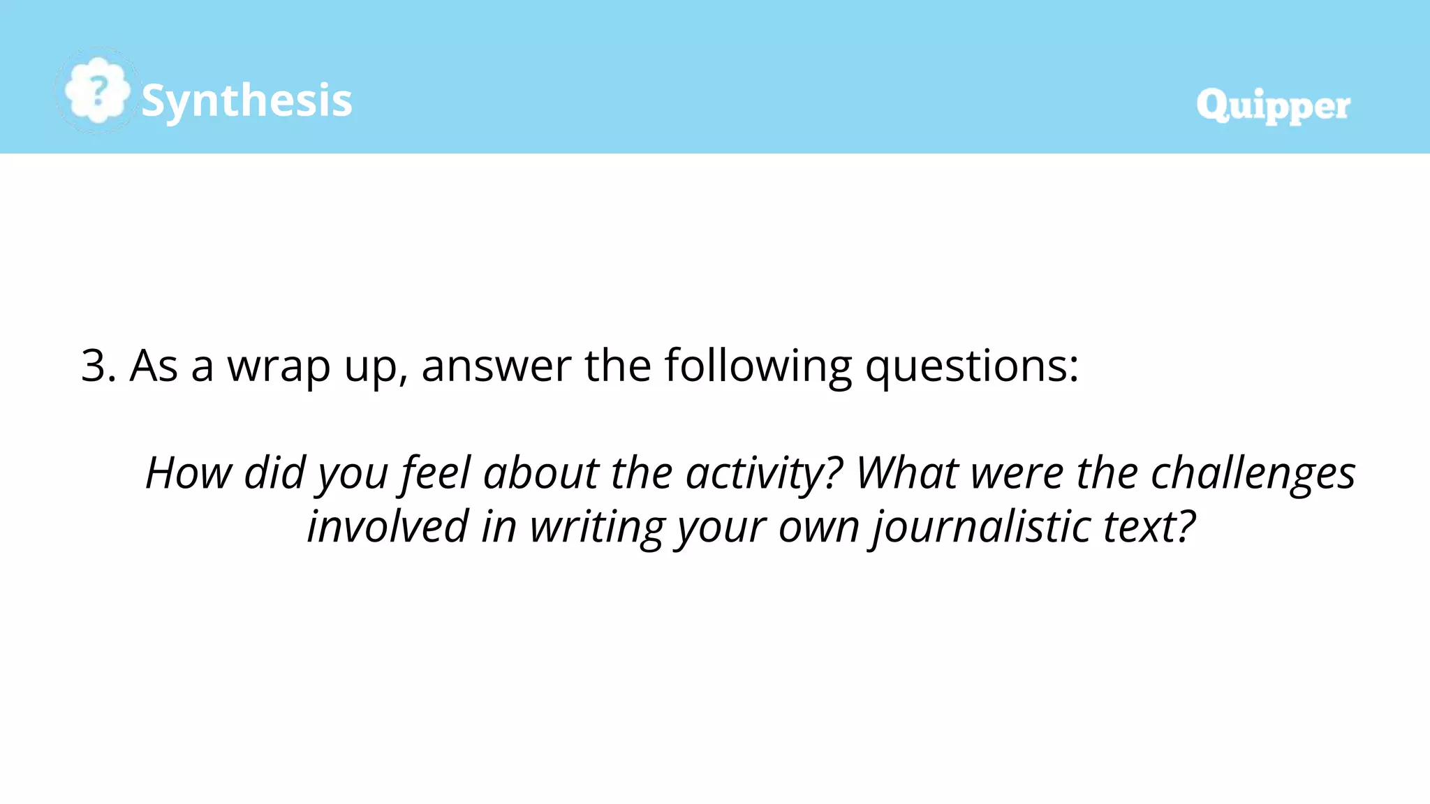 English 9_Unit 2_Lesson 2_Journalistic Writing.pptx