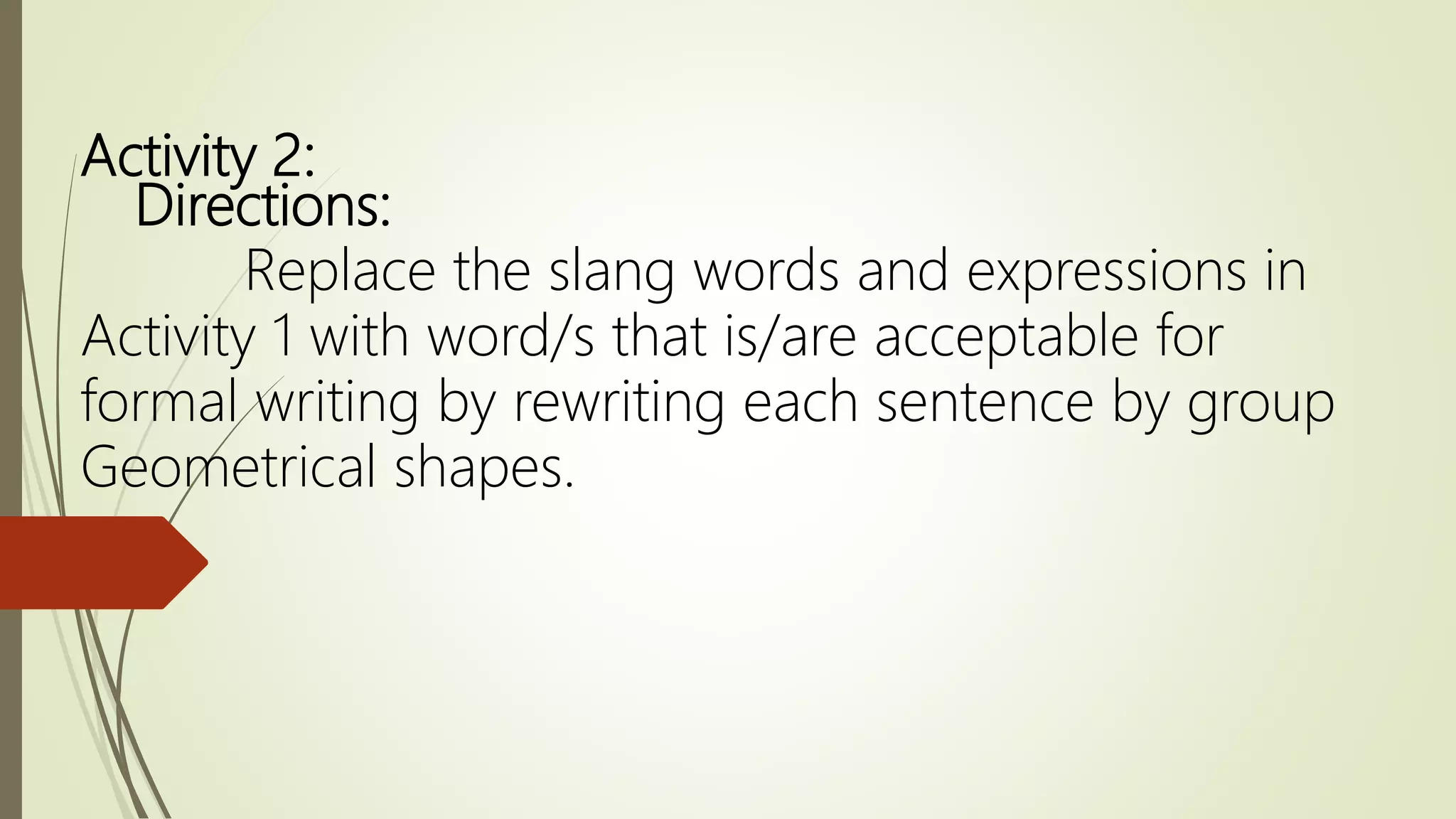 Colloquialism, Slang, & Jargon | PPTX
