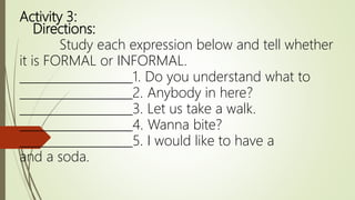 Colloquialism, Slang, & Jargon | PPTX