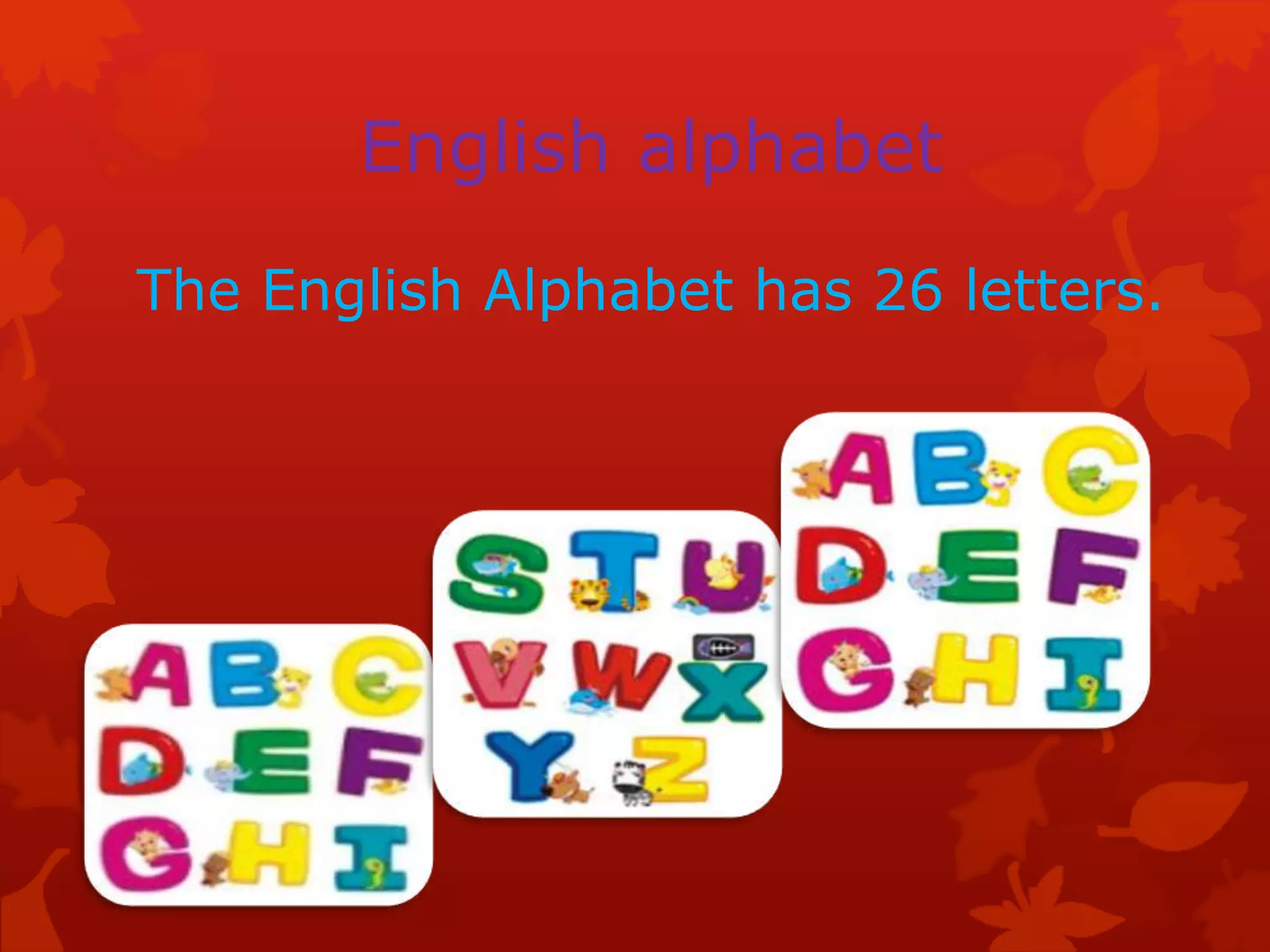 English Alphabet | PPTX