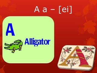 English Alphabet | PPTX