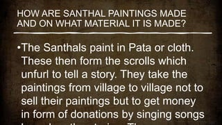Santhal painting | PPTX