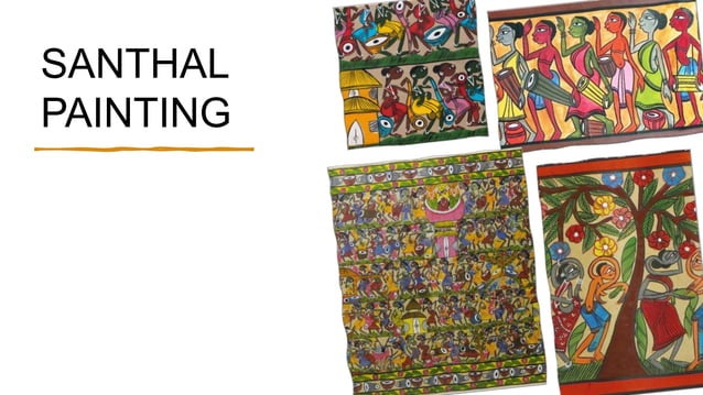 Santhal painting | PPTX | Hinduism | Religion & Spirituality