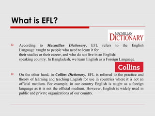 English as a Foreign Language (EFL) | PPT