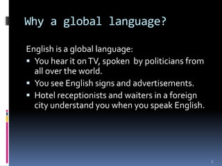 English as a global language grace | PPTX