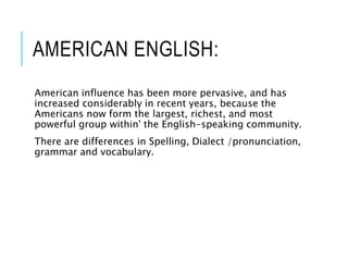 English as a World Language By: Wajid Hussain Khoso | PPT