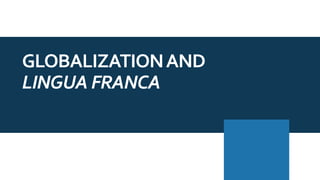 English as lingua franca | PPTX