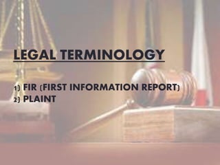 presentation on FIR and PLAINT | PPTX
