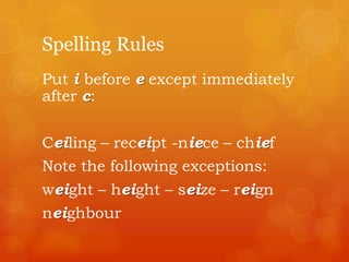 English basics spelling rules | PPTX