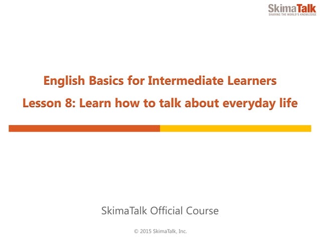 English basics for intermediate - Lesson 8 | PDF | Parenting Babies and ...