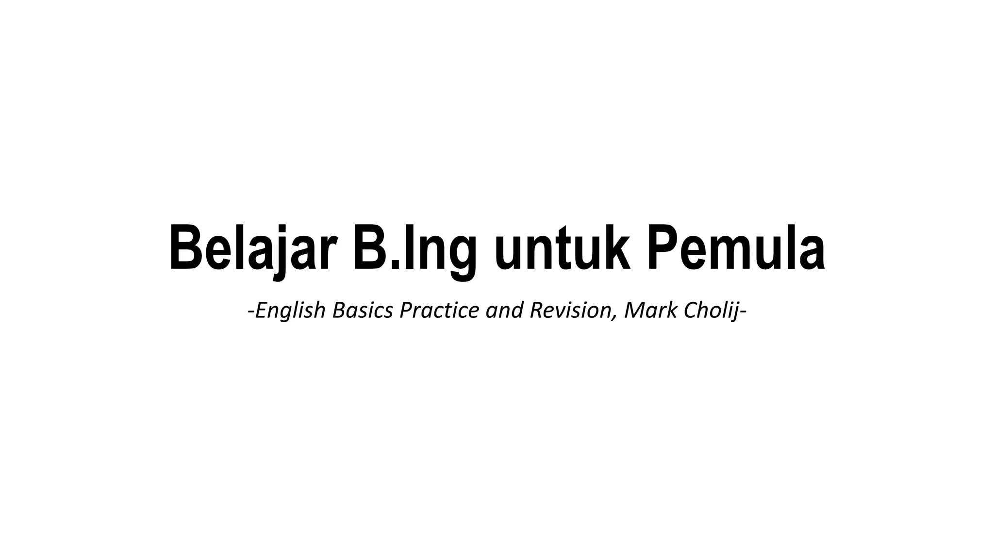 Belajar Bahasa Inggris | PPTX