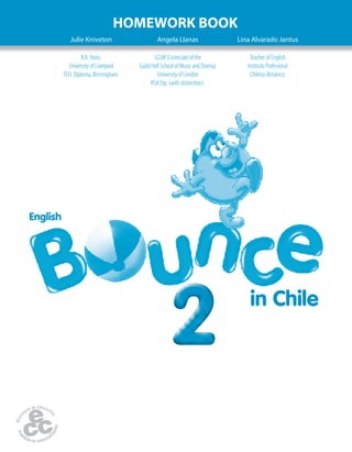 ENGLISH BOUNCE IN CHILE 2 - CUADERNO DE ACTIVIDADES | PDF