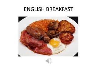English breakfast | PPTX