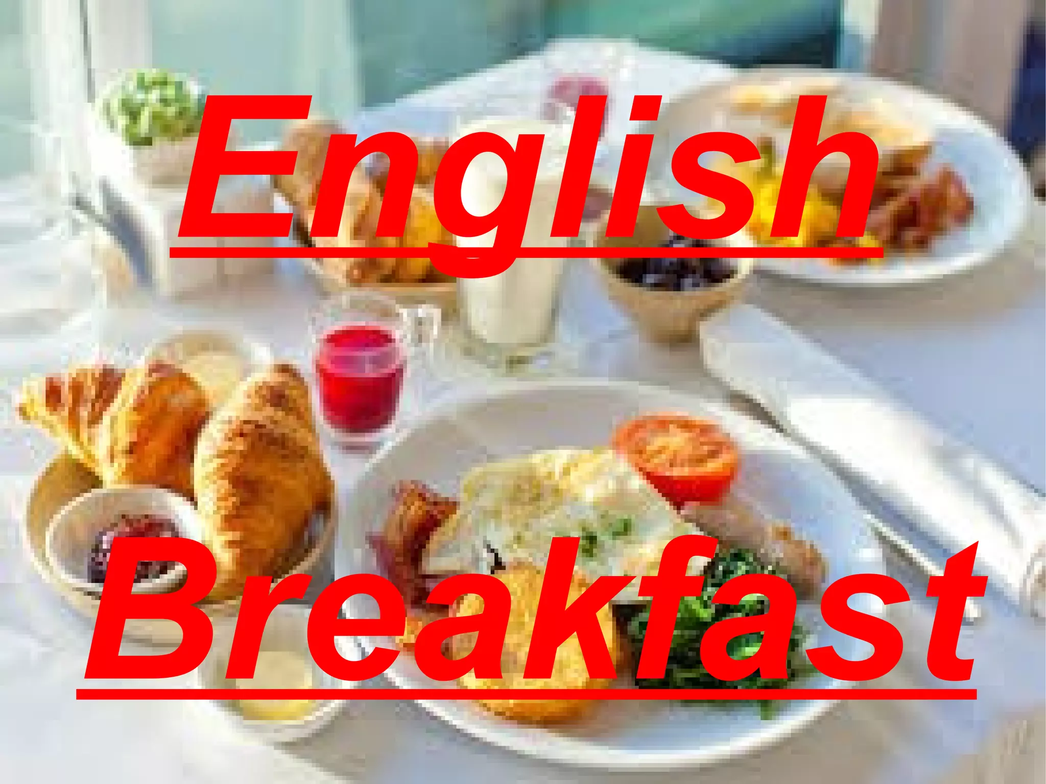English breakfast Raphaël | PPT
