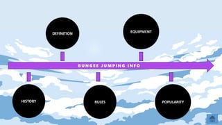 bungee jumping | PPTX