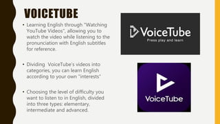 Englishcentral vs voicetube | PPTX