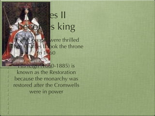 The Restoration and Glorious Revolution | PPT