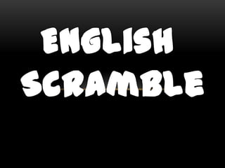English class unscramble words game | PPSX