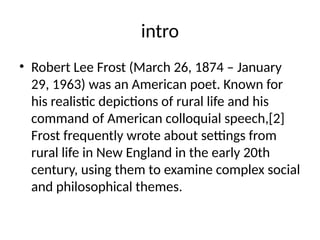 ENGLISH CLASS 12TH PROJECT of robert frost BY-1.pptx