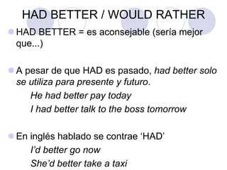 English class 18: Conditionals / would rather and had better | PPT ...