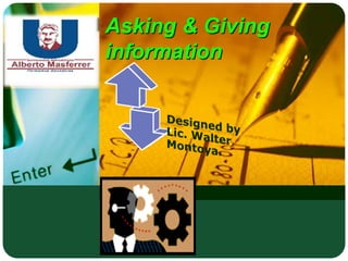 ENGLISH CLASS ASKING AND GIVING INFORMATION..pptx