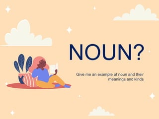 ENGLISH_Classifying and using nouns in the different cases - Copy.pptx ...