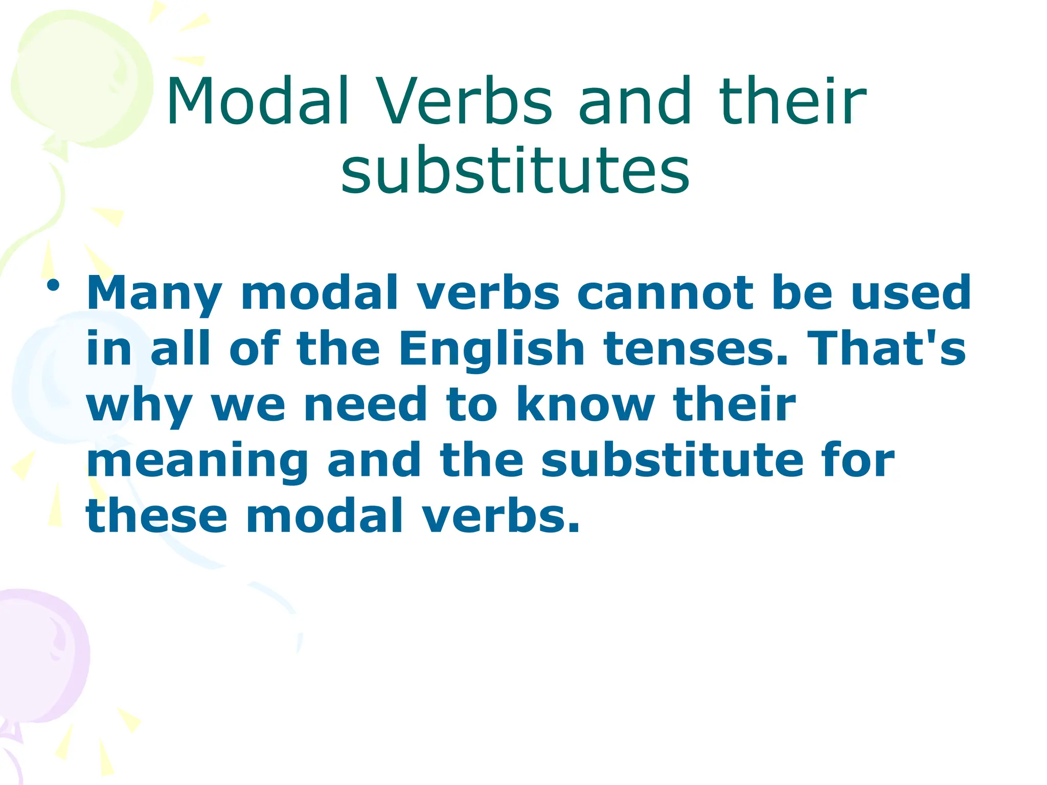 ENGLISH CLASS MODALS..pptx............. | PPTX