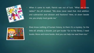 Who did patrick's homework ? | PPTX