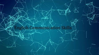English communication skills | PPT