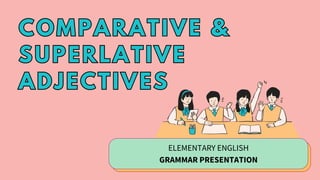 English Comparative and Superlative Adjectives Education Presentation ...