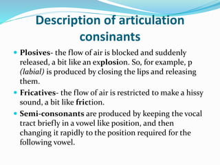 English consonants and classification | PPTX