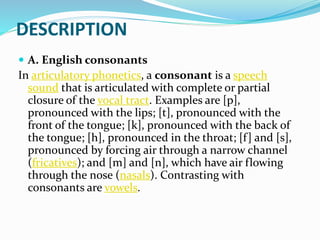English consonants and classification | PPTX