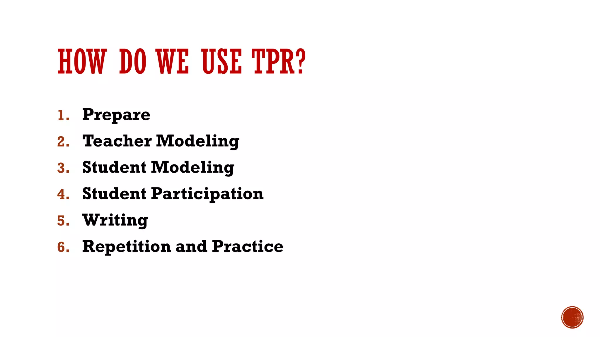 English Seminar - Total Physical Response (TPR) | PDF