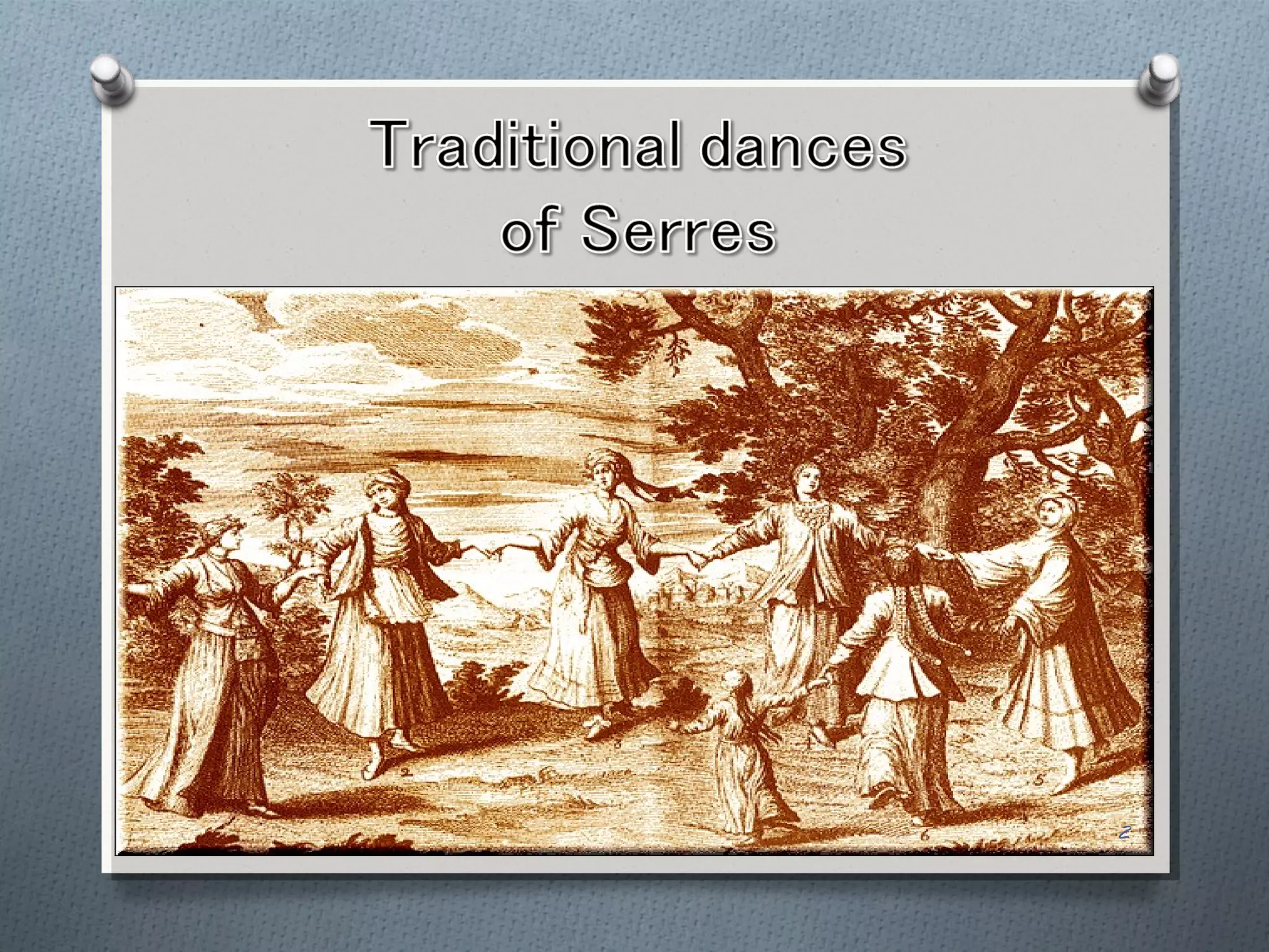 Traditional dances of Serres | PPT